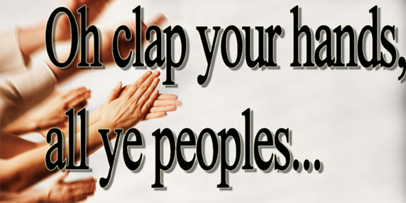 EMBODIED :: Postures of Prayer & Praise #7, Hands Clapping – Nurturing ...