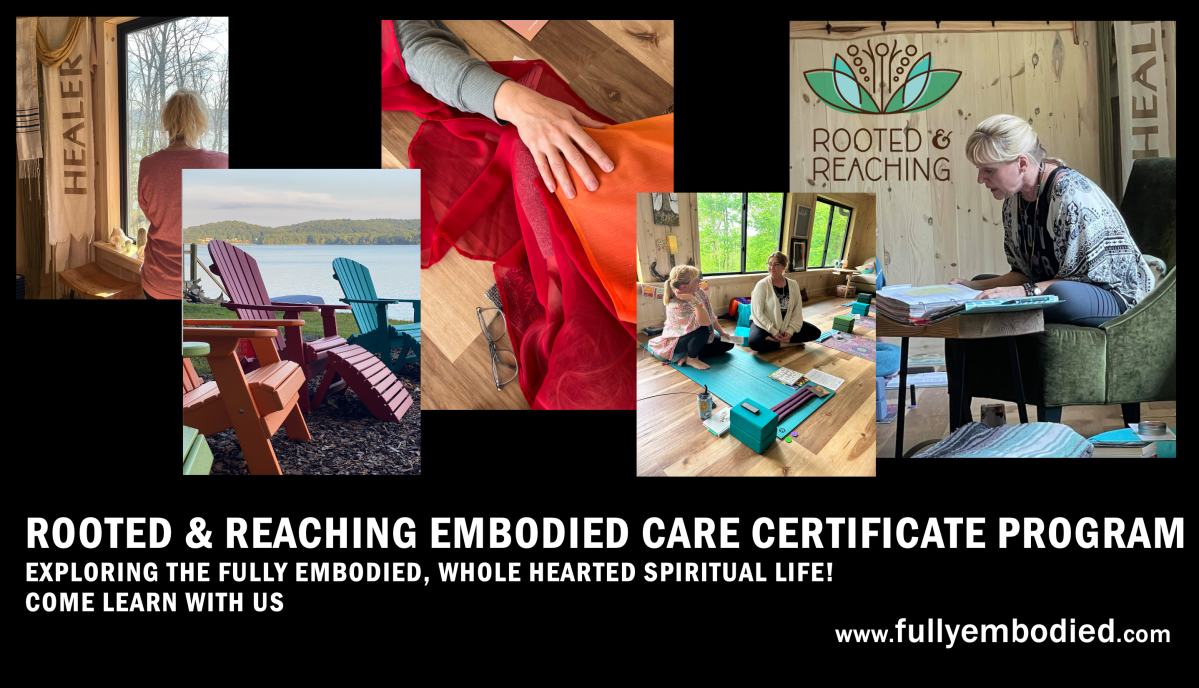 EMBODIED: Rooted & Reaching REtreats & Training – Nurturing the Creative Spirit Within