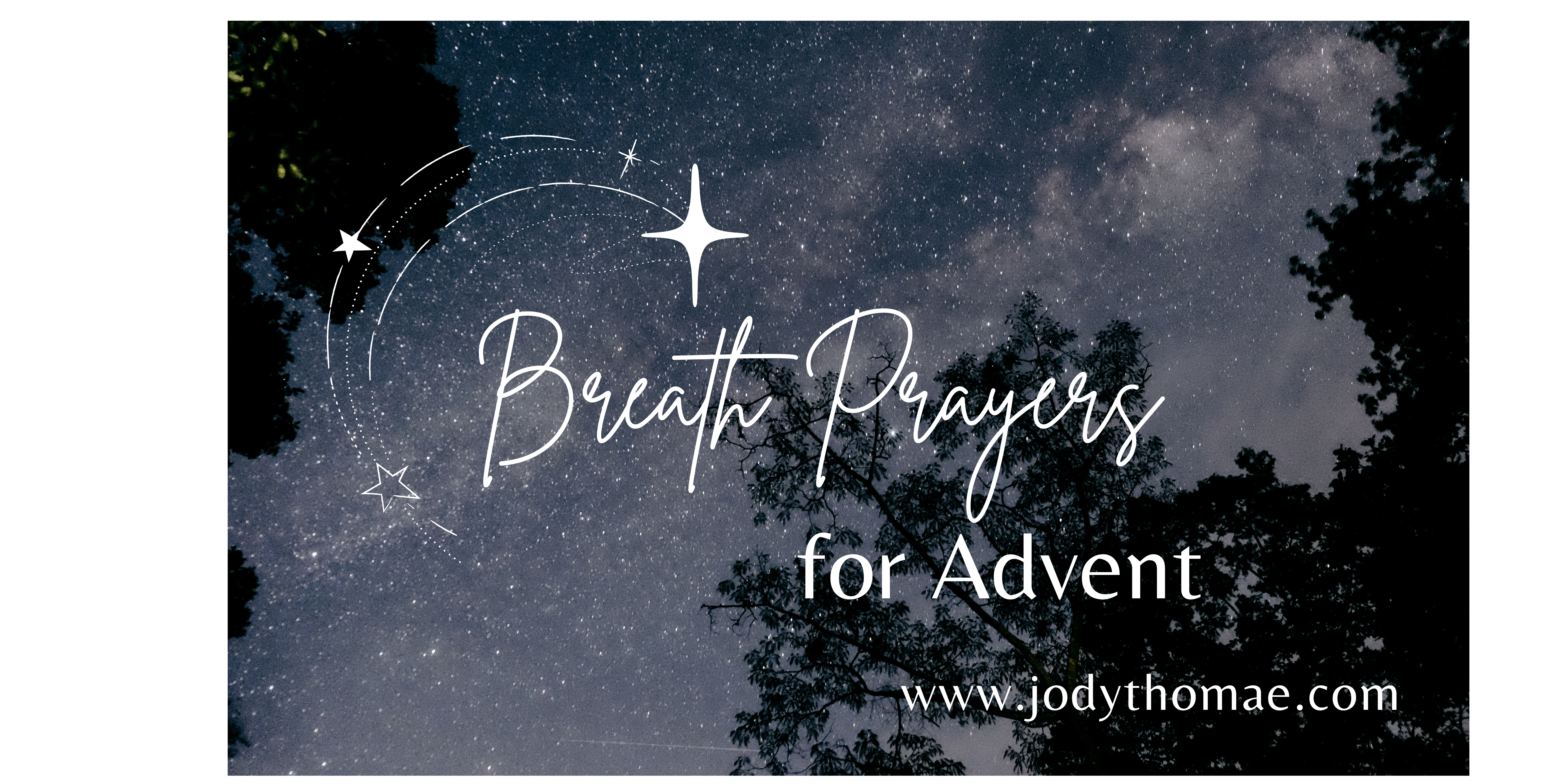 Breath Prayers for the Rest of Us: Advent Christ – Nurturing the ...